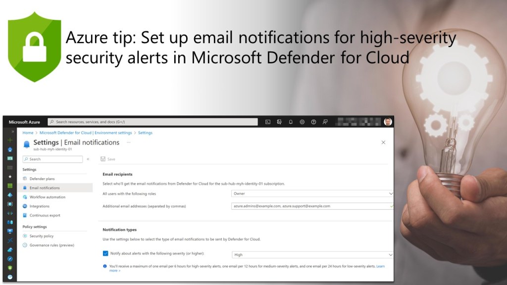 Azure Tip: Set up email notifications for high-severity security alerts ...