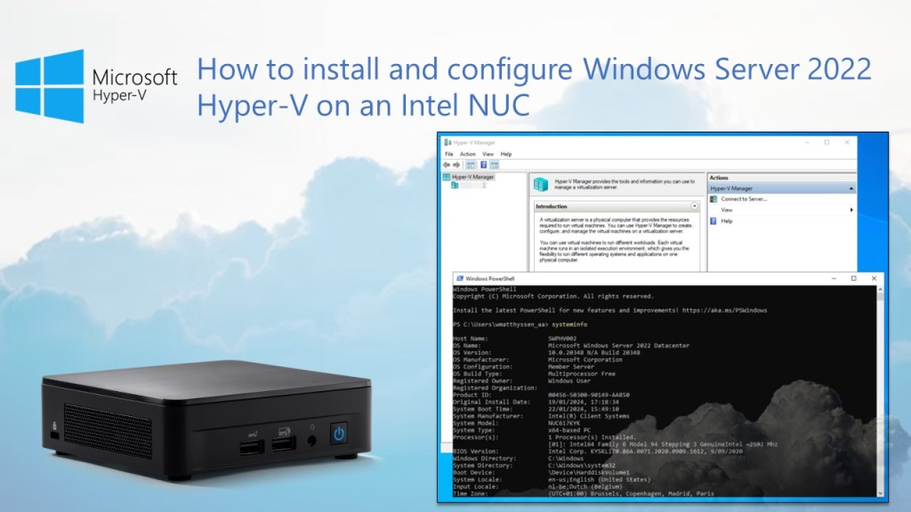 How to install and configure Windows Server 2022 Hyper-V on an Intel NUC – Wim Matthyssen